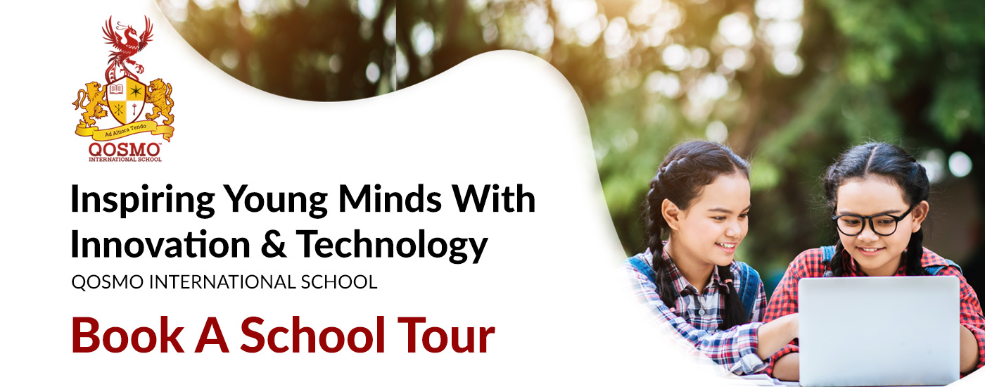 Book a School Tour - Qosmo International School in Selangor